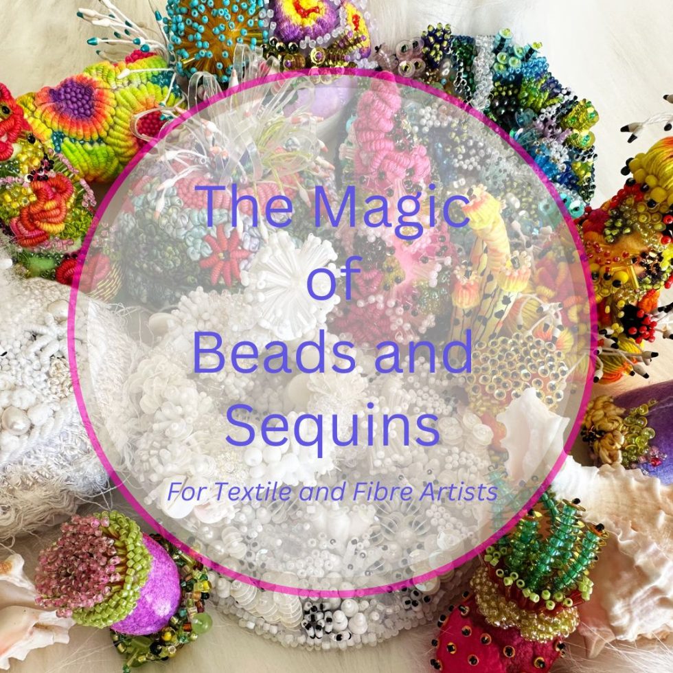 The Magic of Beads & Sequins - Australian Textile Artist | Cathy Jack ...